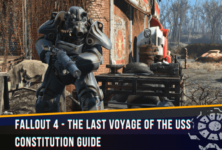 Fallout 4 The Last Voyage Guide of The USS Constitution - Wasteland Gamers