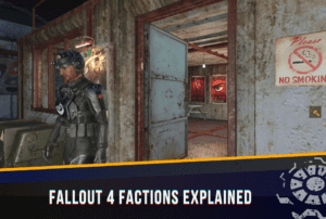 Fallout 4 Factions Explained - Wasteland Gamers