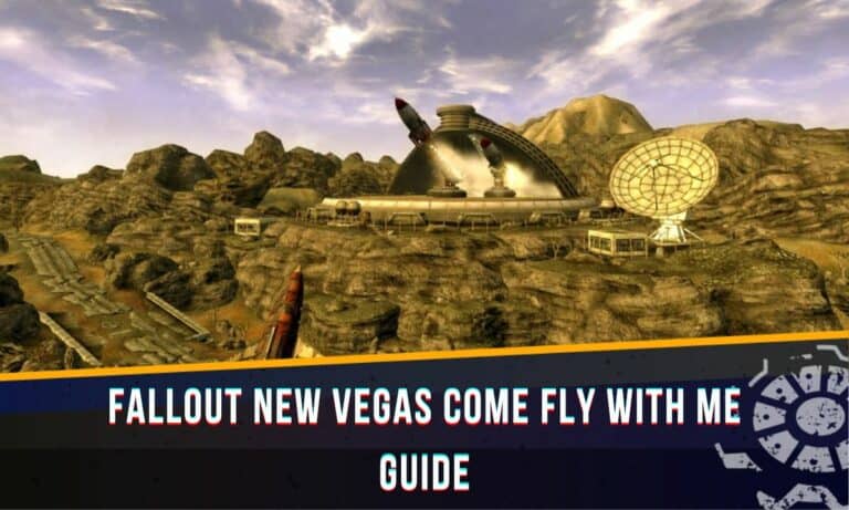Fallout New Vegas Come Fly With Me Guide - Wasteland Gamers