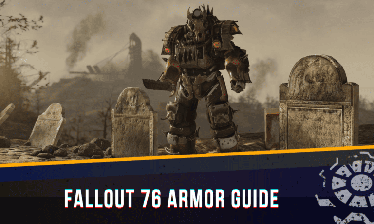 Fallout 76 Armor Guide - Wasteland Gamers